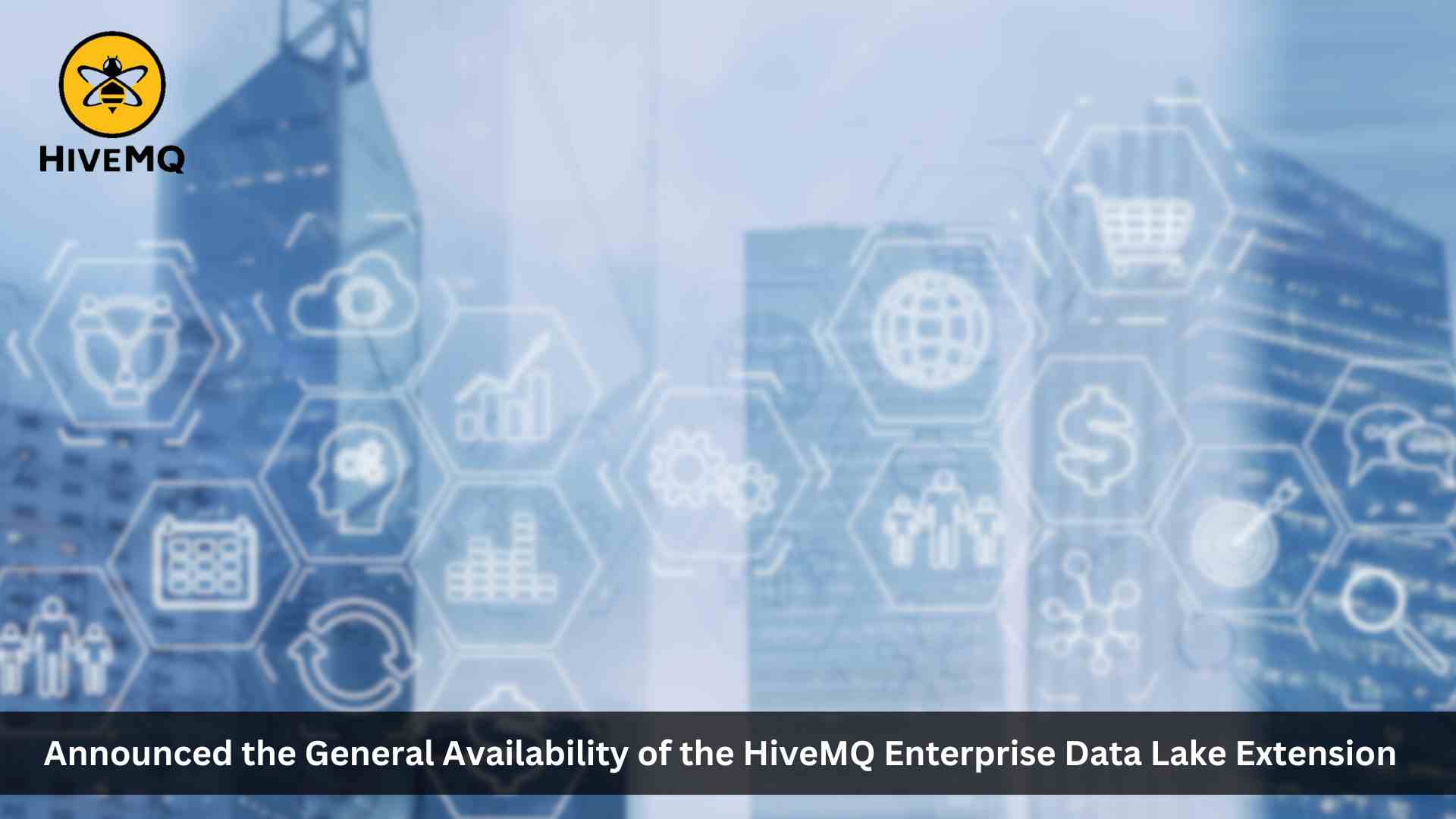 HiveMQ Platform Now Offers Seamless MQTT Data Lake Integration ...