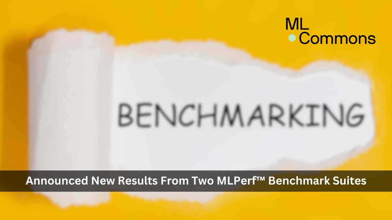 MLCommons Releases New MLPerf Results that Highlight Growing Importance of Generative AI and ...